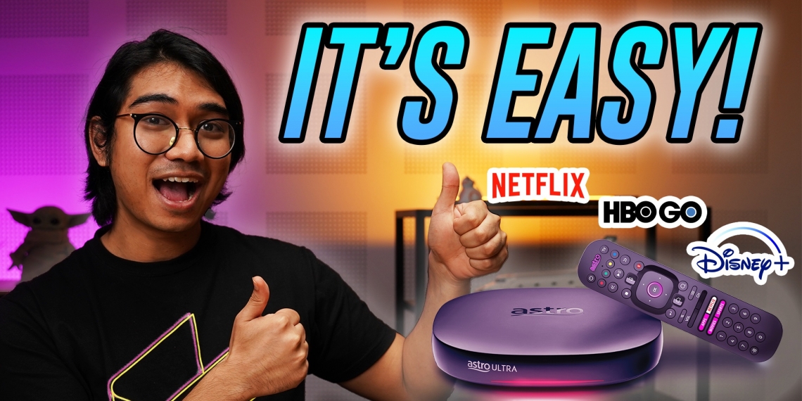 How to get Netflix, HBO Go, and Disney+ on your Astro box! - SoyaCincau