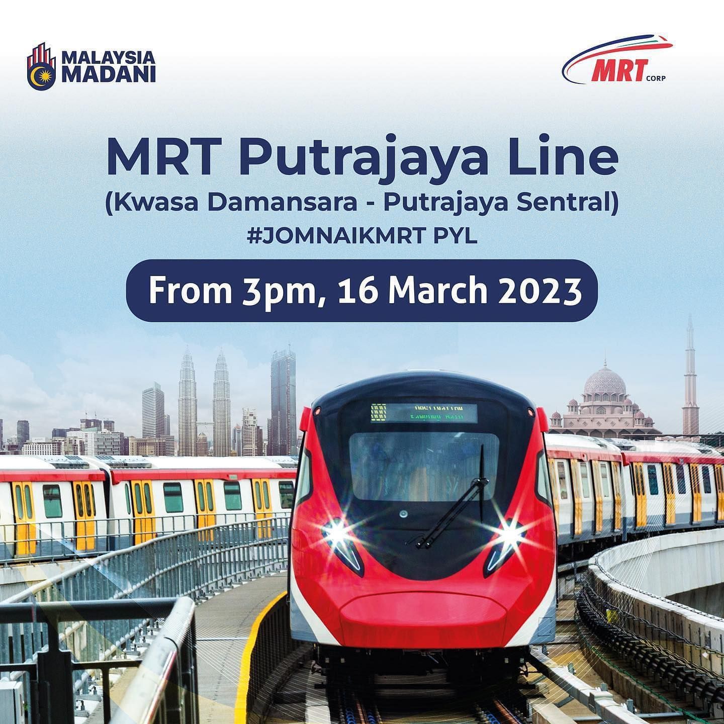MRT 2: Putrajaya Line 100% operational from Kwasa Damansara to Putrajaya Sentral on 16 March ...