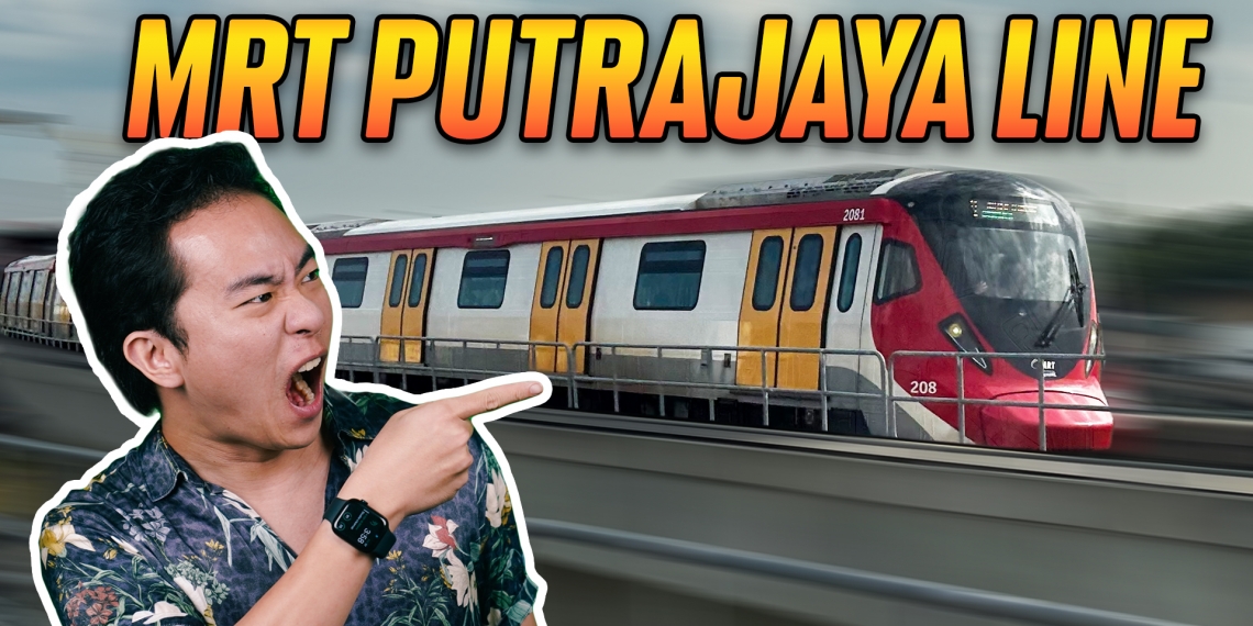 MRT Putrajaya Line: First impressions of newly-opened Phase 2 - SoyaCincau