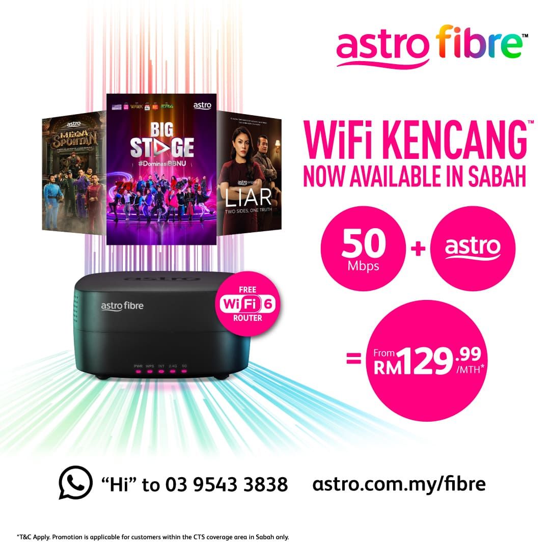 Astro Fibre now covers more homes in Sabah, offers fibre broadband with Astro TV Pack from RM129 ...