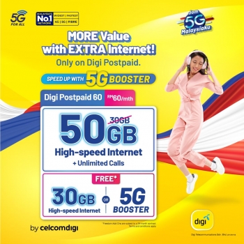 Digi Postpaid 60 now offers 80GB 4G data or 50GB data with 5G access ...
