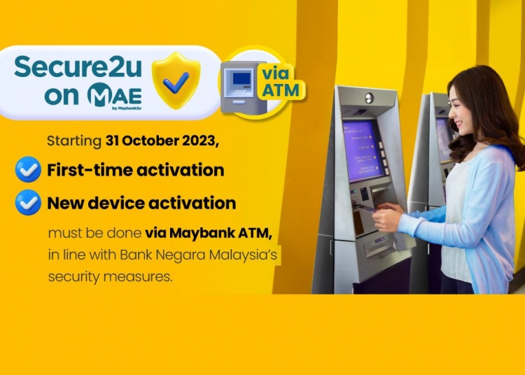 Maybank: Got a new phone? You can only activate Secure2u via ATM from ...