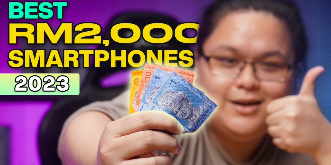 SoyaCincau’s best smartphones in Malaysia under RM2,000 (Nov 2023 Edition) - SoyaCincau