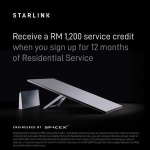 Starlink offers RM1,200 service credit, pay nothing for 5 months ...
