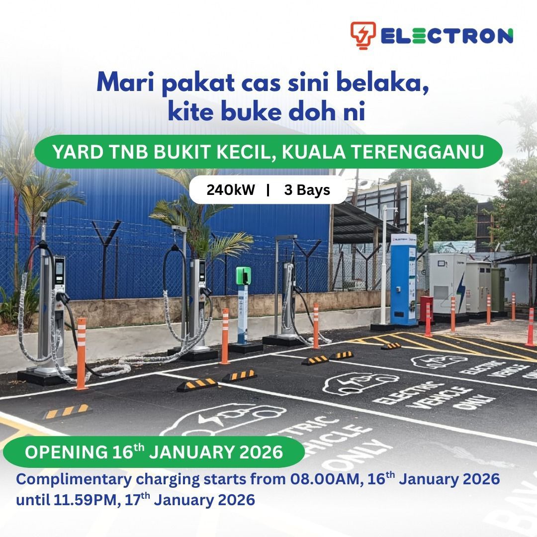 TNB Electron deploys 240kW DC Charger in Kuala Terengganu, free ...